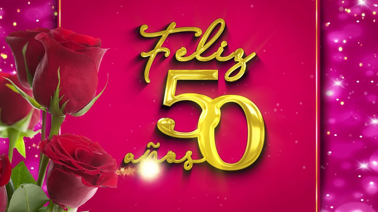 Frases para Felicitar 50 Cumpleaños - Frases Bonitas tu portal de ...