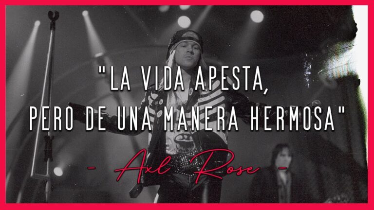 Frases de Axl Rose - Frases Bonitas tu portal de Referencia
